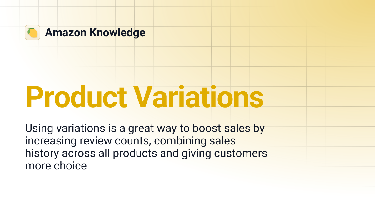 Product Variations | Amazon Knowledge